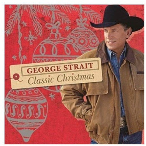 George Strait - Classic Christmas – Good Records To Go