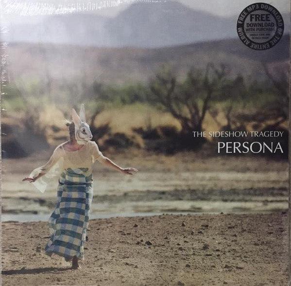 The Sideshow Tragedy - Persona – Good Records To Go